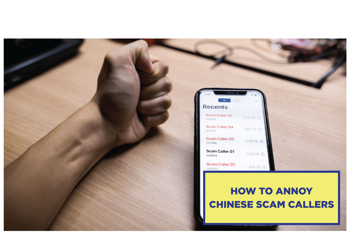How to Annoy Chinese Scam Callers (For Singapore) – Lifeguide.sg