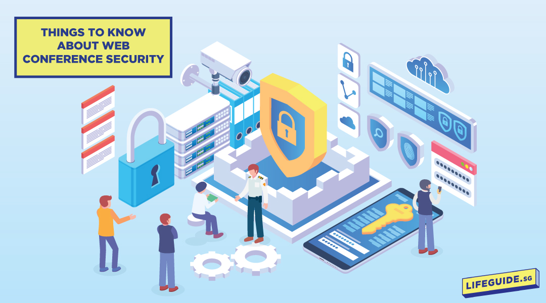 What You Need to Know about Zoom’s Web Conference Security – Lifeguide.sg