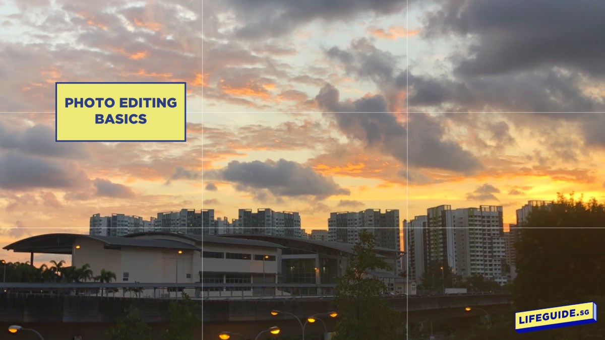Photo Editing Tools and Tips for Beginner Photographers – Lifeguide.sg